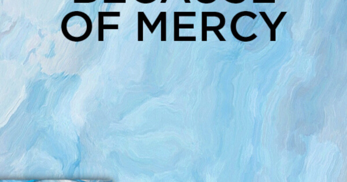Prism Music | All Because Of Mercy