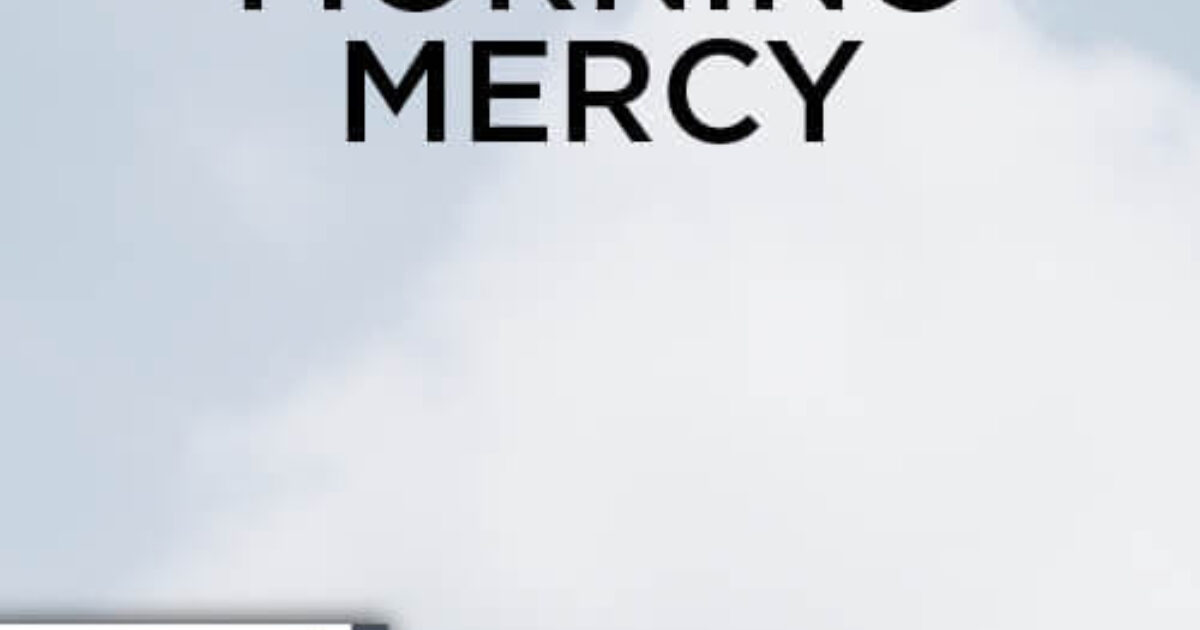 Prism Music | Good Morning Mercy